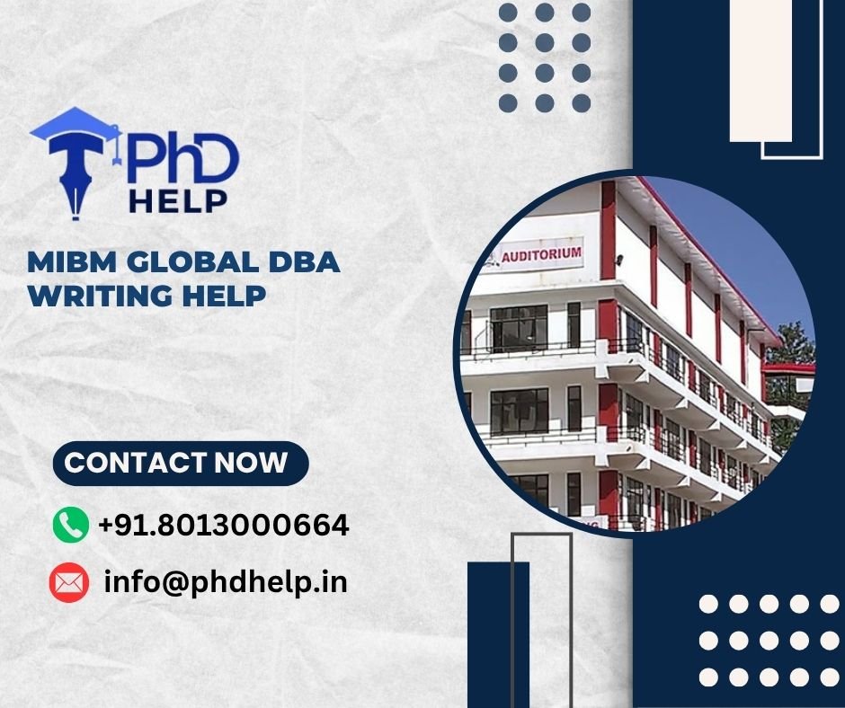 MIBM Global DBA Writing Help | +91.8013000664