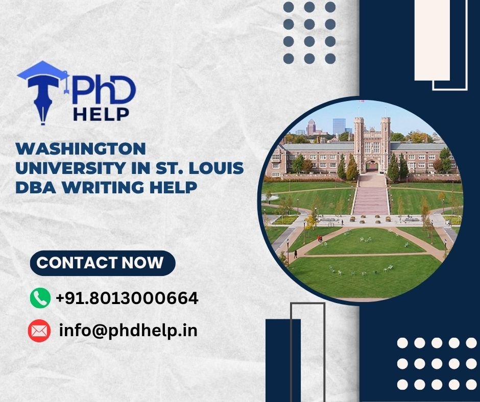 Washington University In St. Louis DBA Writing Help | +91.8013000664