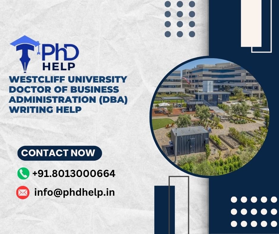 Westcliff University Doctor of Business Administration (DBA) Writing ...