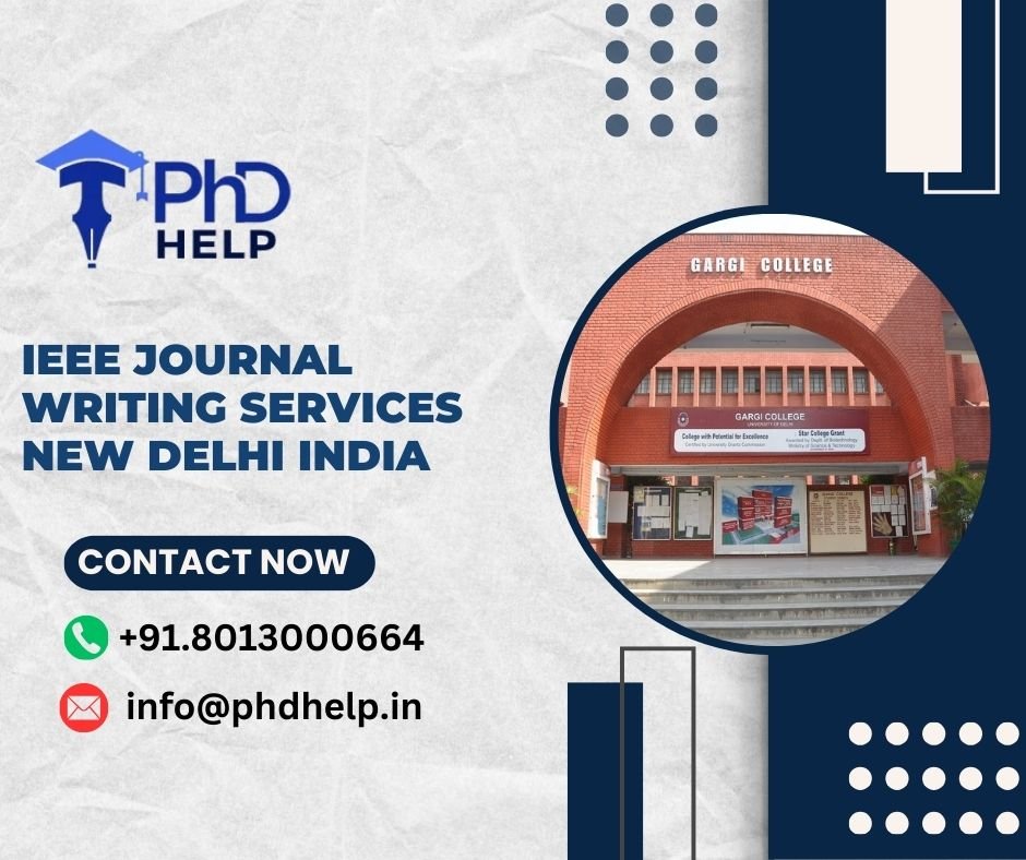 IEEE journal writing services New Delhi India | +91.8013000664
